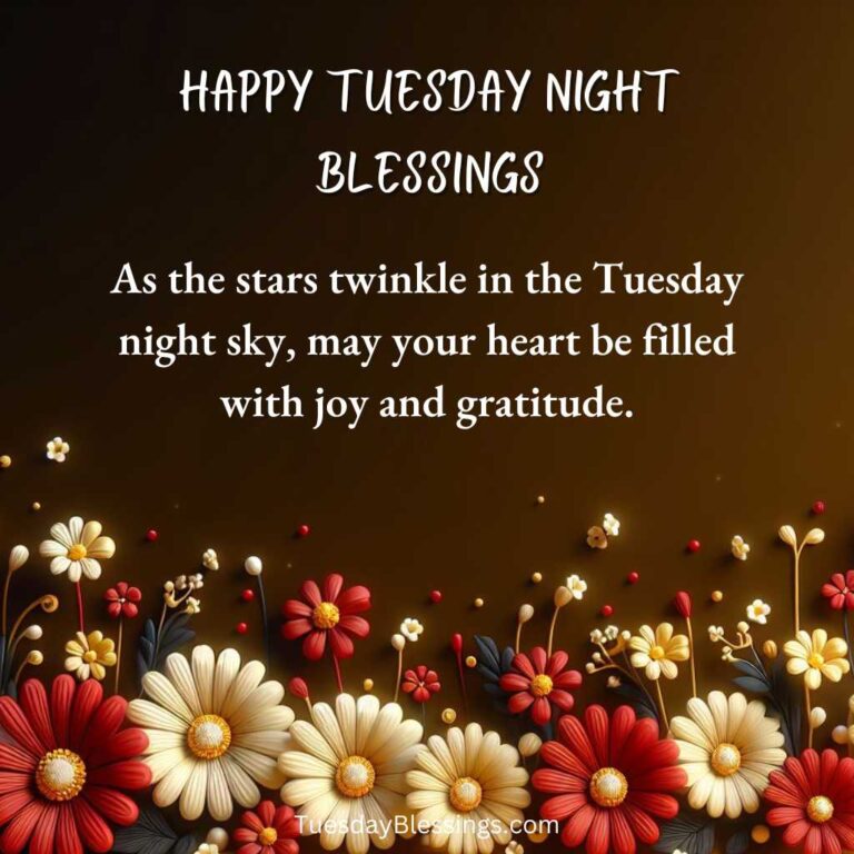 500 Tuesday Night Blessings Images and Quotes
