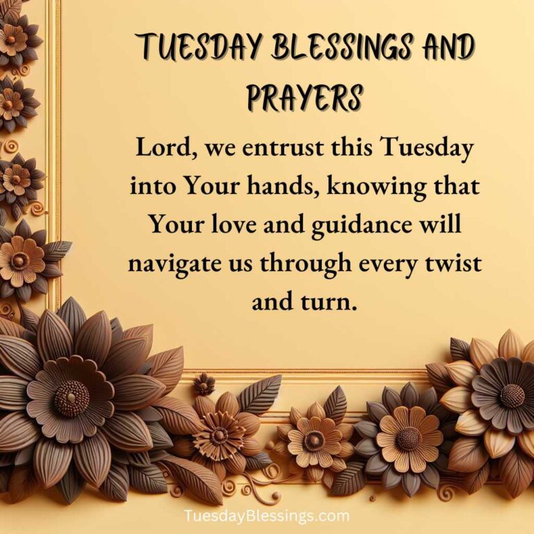 1000 Tuesday Blessings And Prayers Images