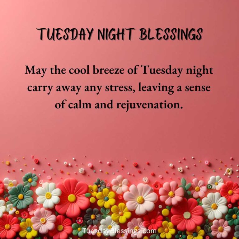 500 Tuesday Night Blessings Images and Quotes