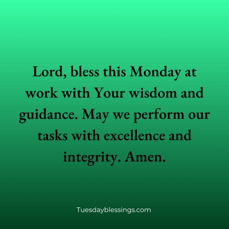 270+ Monday Blessings and Prayers Images & Quotes